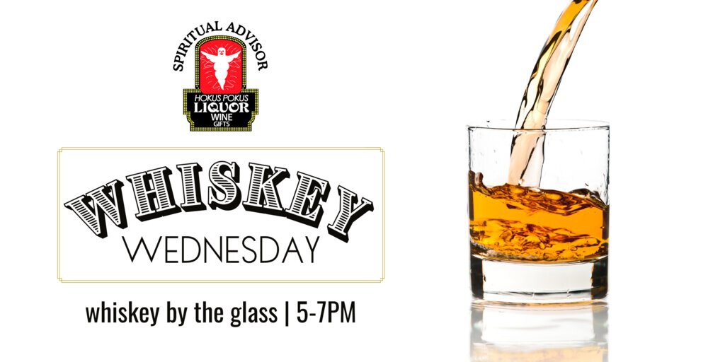 Whiskey Wednesday - Prairieville - Hokus Pokus Liquor