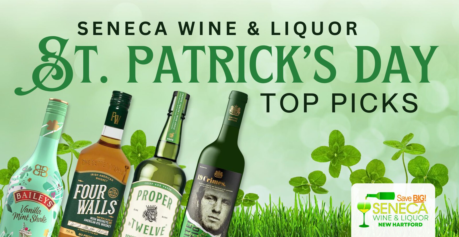 Top St Patrick’s Day Drink Picks - Seneca Wine and Liquor, New Hartford ...