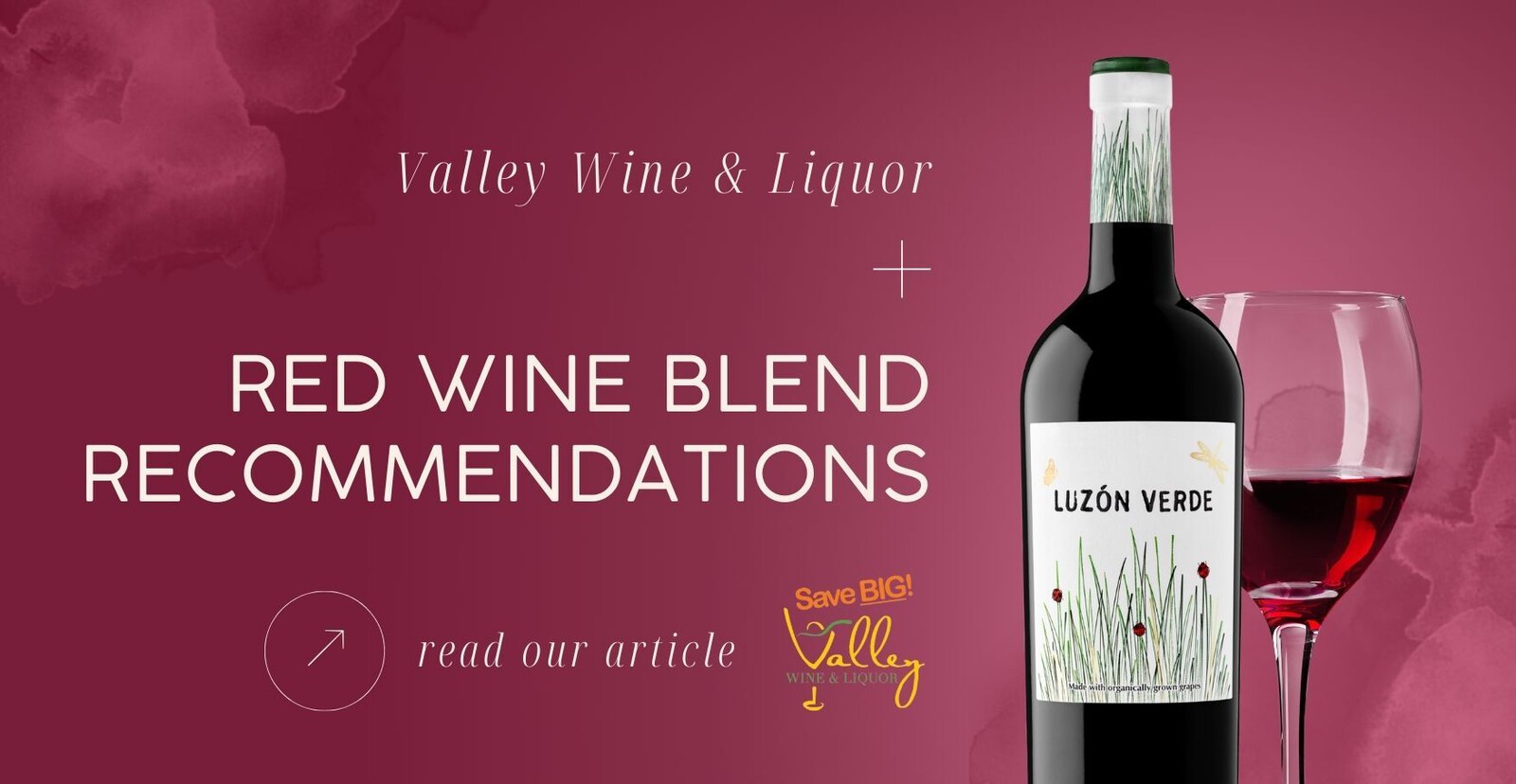 Why Buy Blended Red Wines: Complexity, Balance, and Accessibility ...