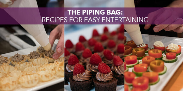 The Piping Bag: Recipes for Easy Entertaining! - Colonial Wines ...