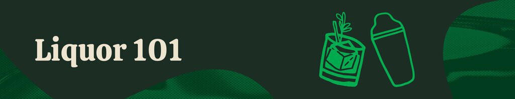 Liquor 101 - Vodka - Green's Beverages Warehouse