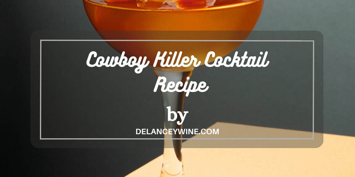 Cowboy Killer Cocktails - Delancey Wine & Spirits New York NY, New York, NY